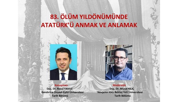 NEVÜ’den Atatürk’ü Anmak ve Anlamak Konulu Panel - FİB HABER, Nevşehir Haberleri,kapadokya